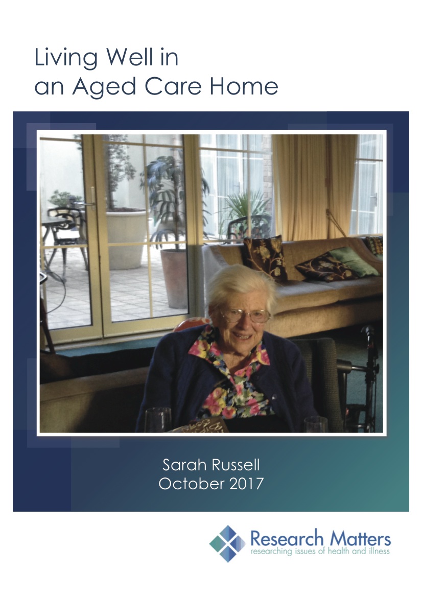 Research Report: Living well in an aged care home – Aged Care Matters
